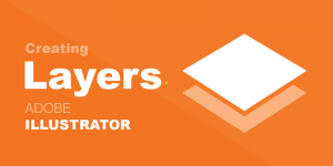 How to Create a New Layer in Illustrator in 10 Seconds (Updated 2024)