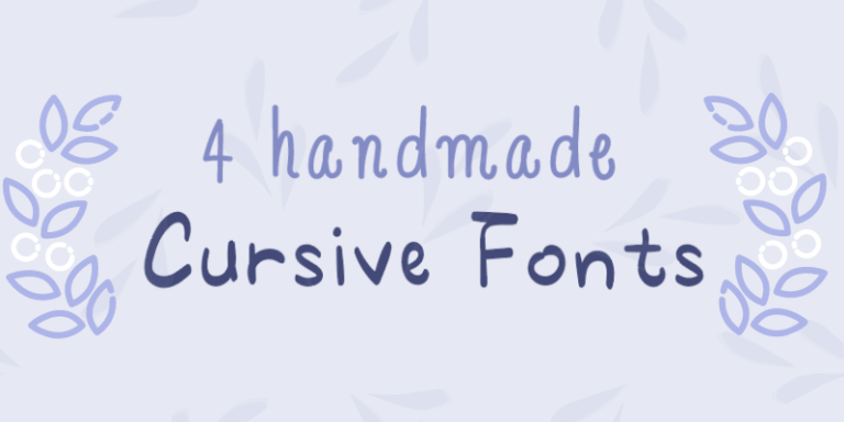 4 Handmade Cursive Fonts for Adobe Illustrator (Free Download)