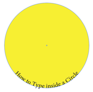 3 Easy Ways to Type Inside Circle in Adobe Illustrator